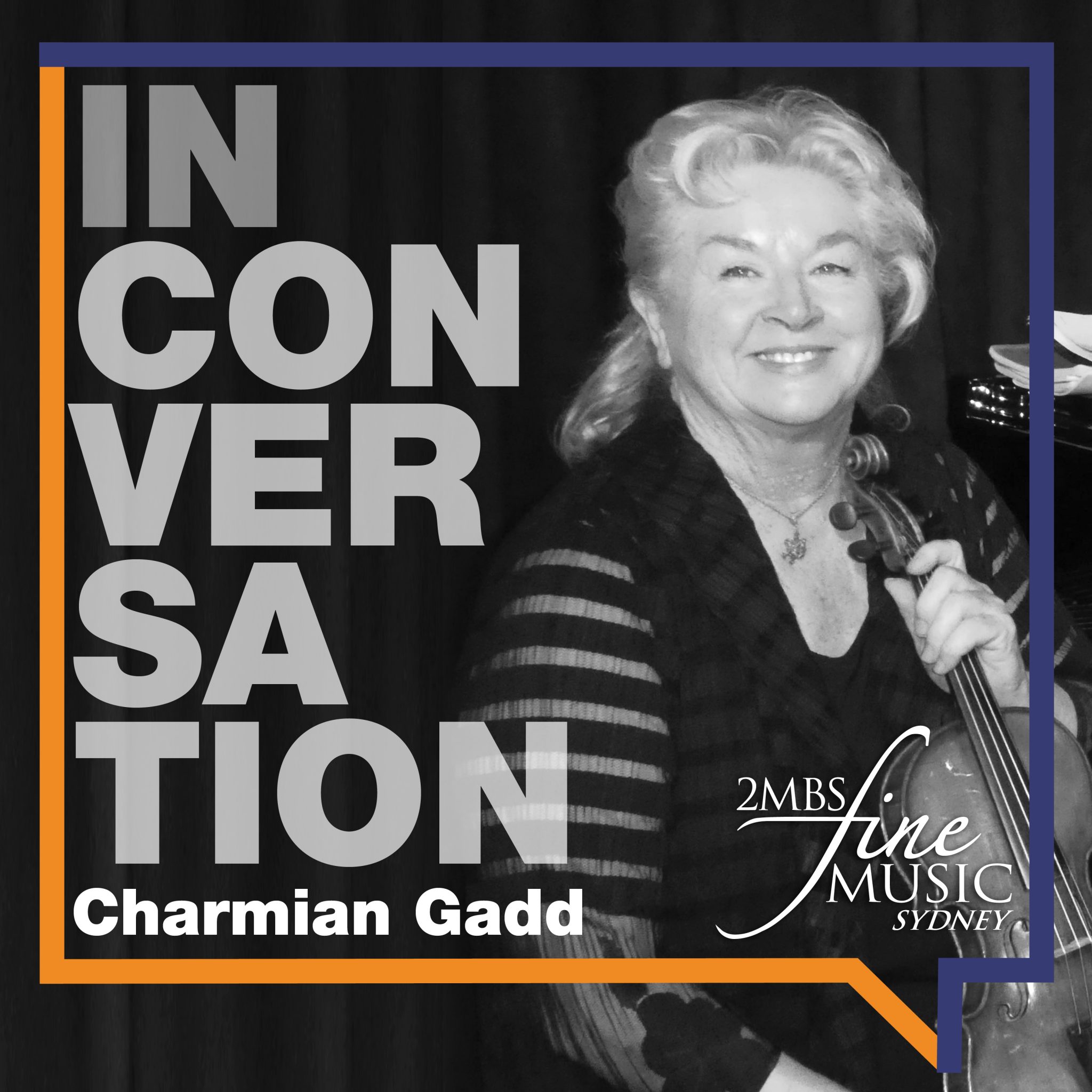 In Conversation: Charmian Gadd - 2MBS
