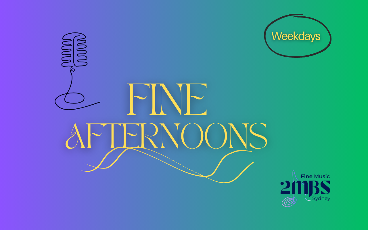 Fine Afternoons - 2MBS