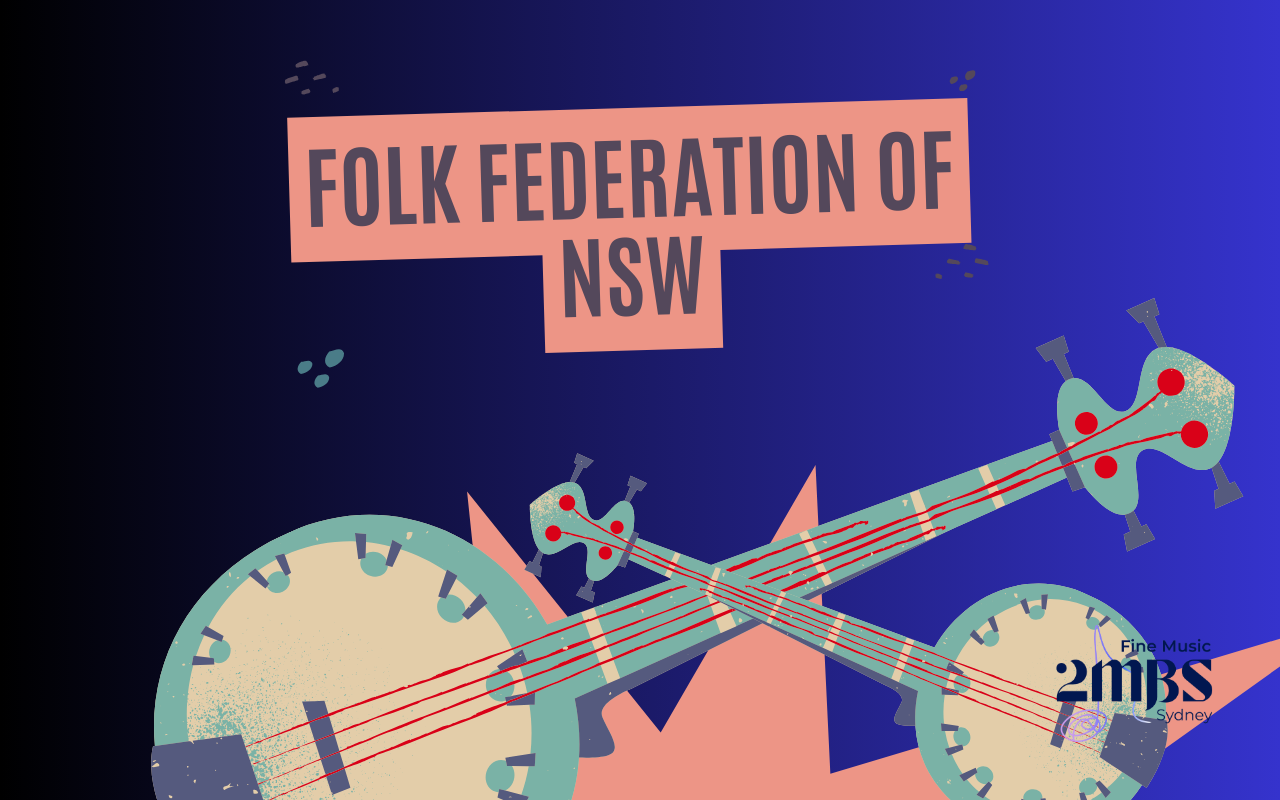 Folk Federation of NSW - 2MBS