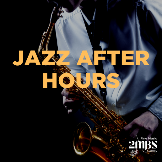 Jazz After Hours - 2MBS