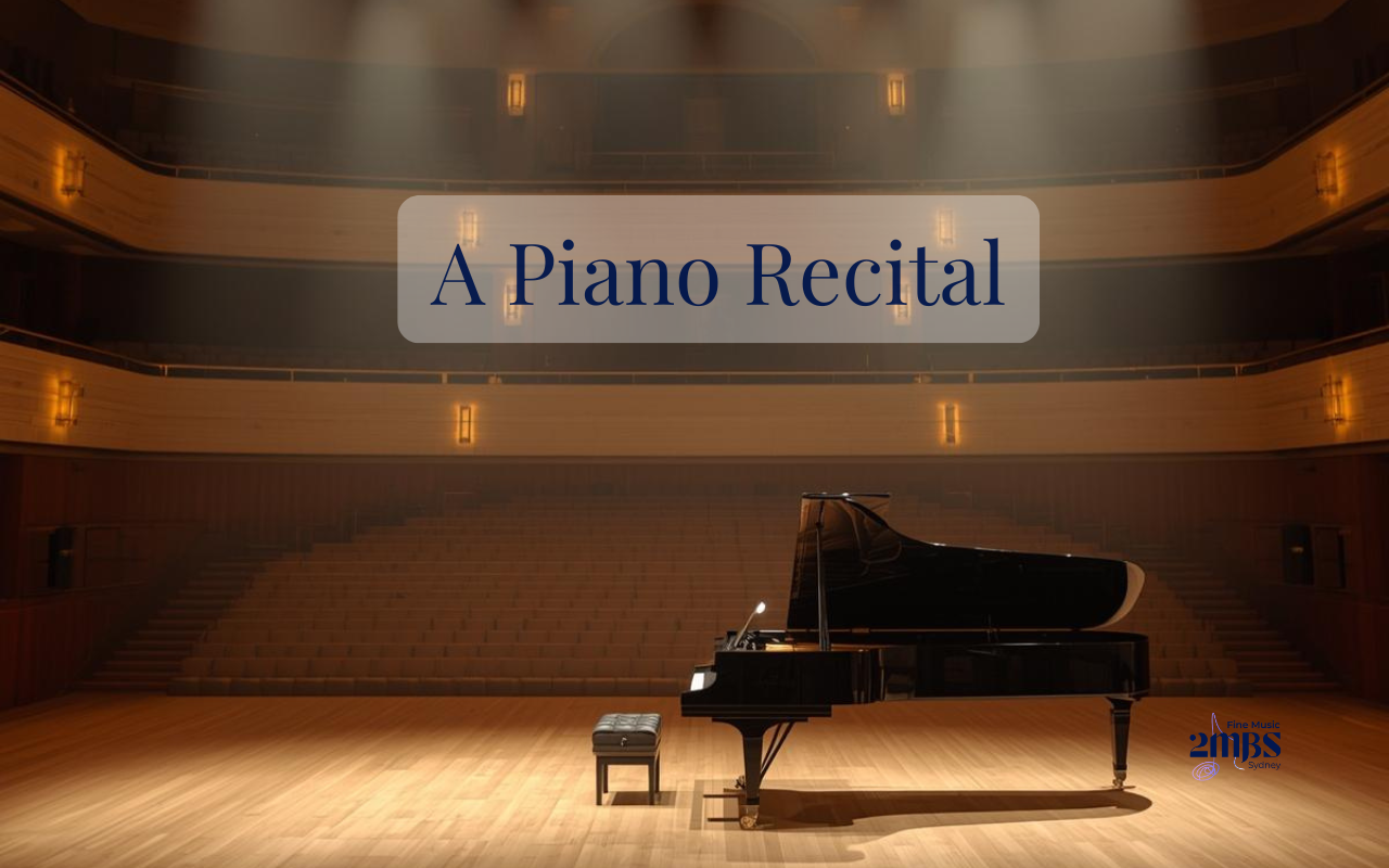 A Piano Recital - 2MBS